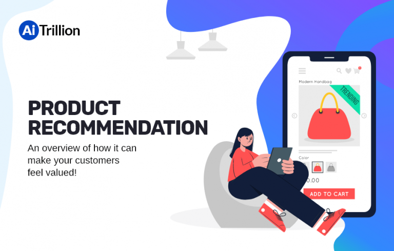 Product Recommendation: How It Can Make Your Customers Feel Valued ...